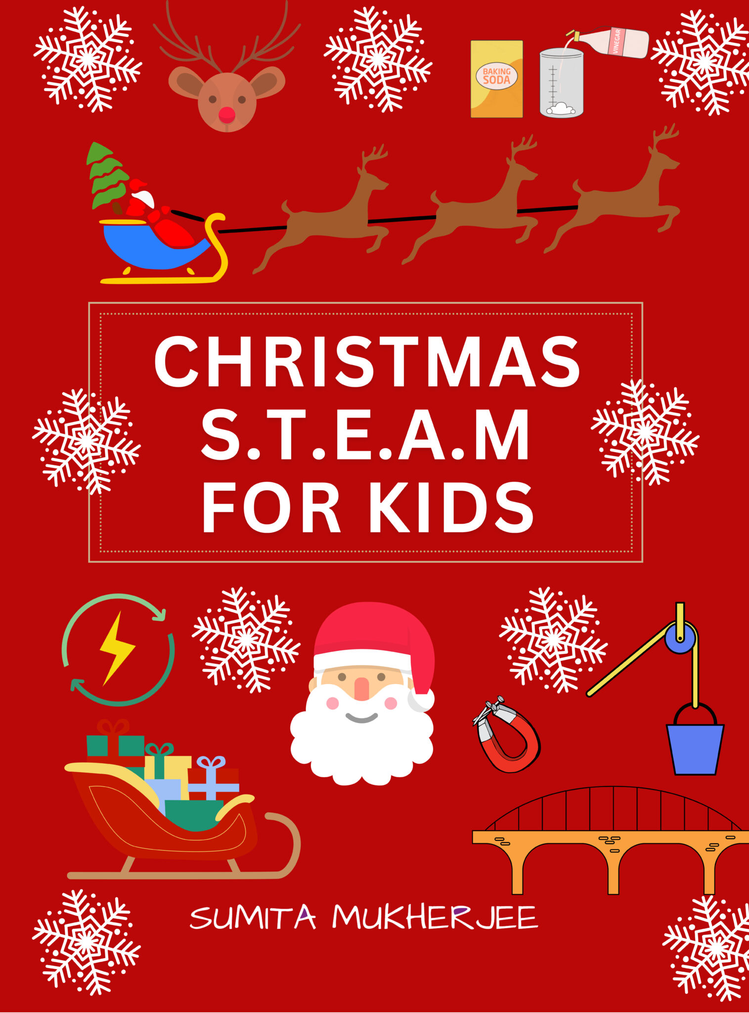 CHRISTMAS S.T.E.A.M FOR KIDS : LESSON PLANS Grades 1-5. Let education ...